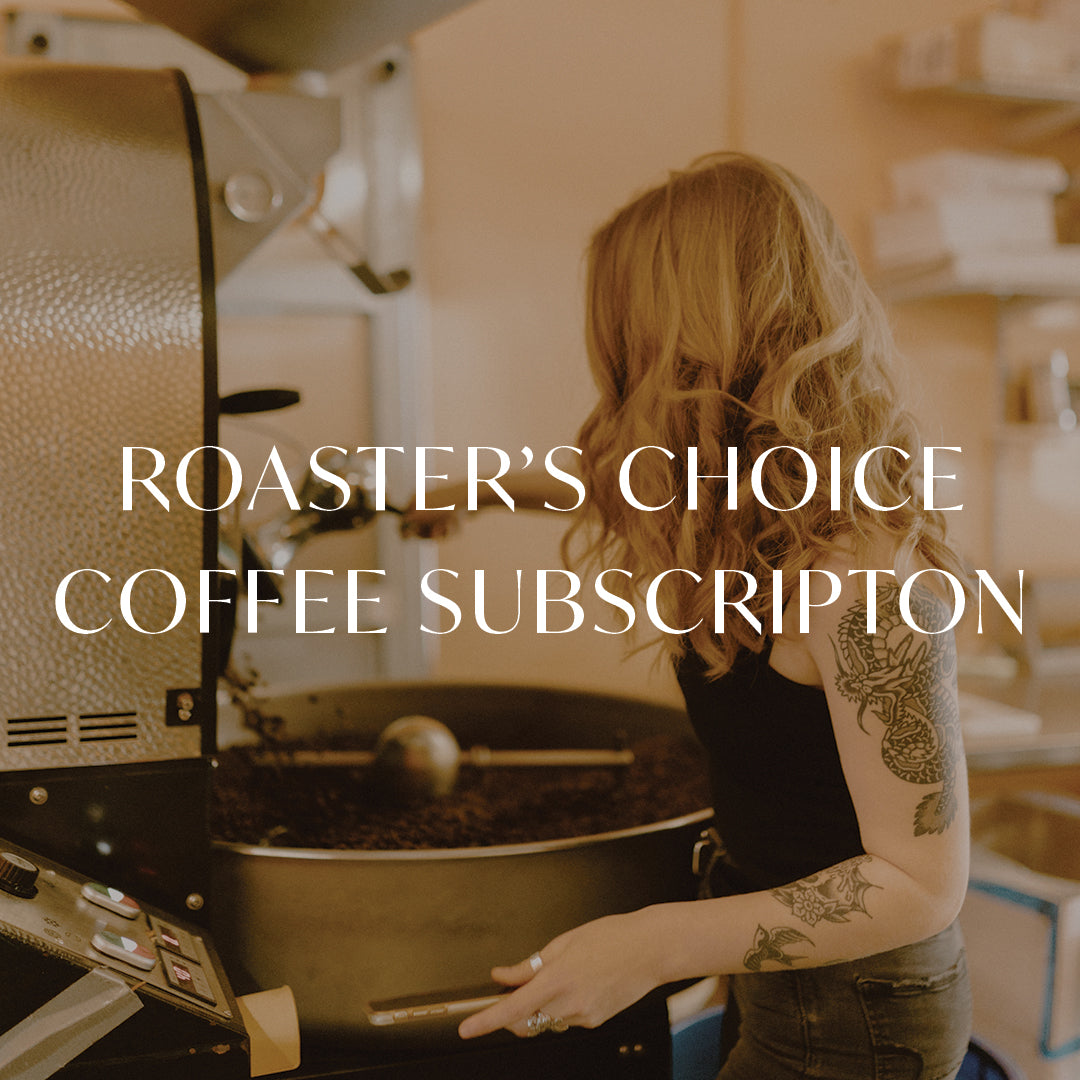 Roaster's Choice Coffee Subscription | Cultivar Coffee Roasting Co.